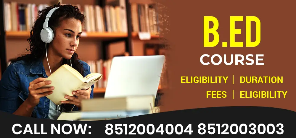 B.ed Course Admission Delhi Check Details Duration Fees 2026-27